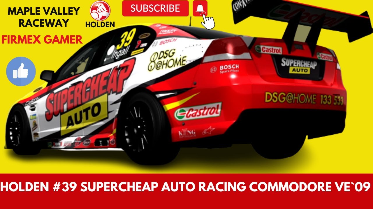FORZA MOTORSPORT 3 HARD HOLDEN #39 SUPERCHEAP AUTO RACING COMMODORE VE ...