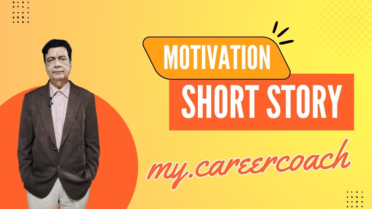 Short Story Motivation | Real Story | Motivational story | my ...