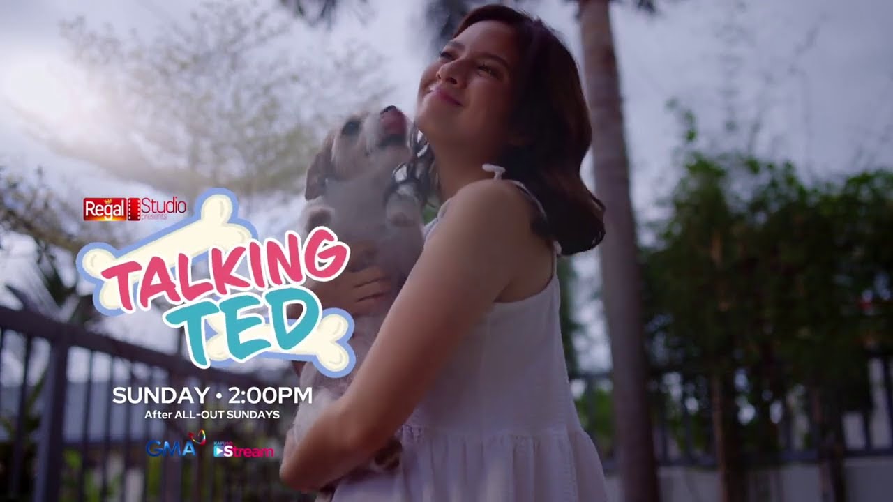 REGAL STUDIO Presents TALKING TED Teaser | Sunday on GMA | Regal ...