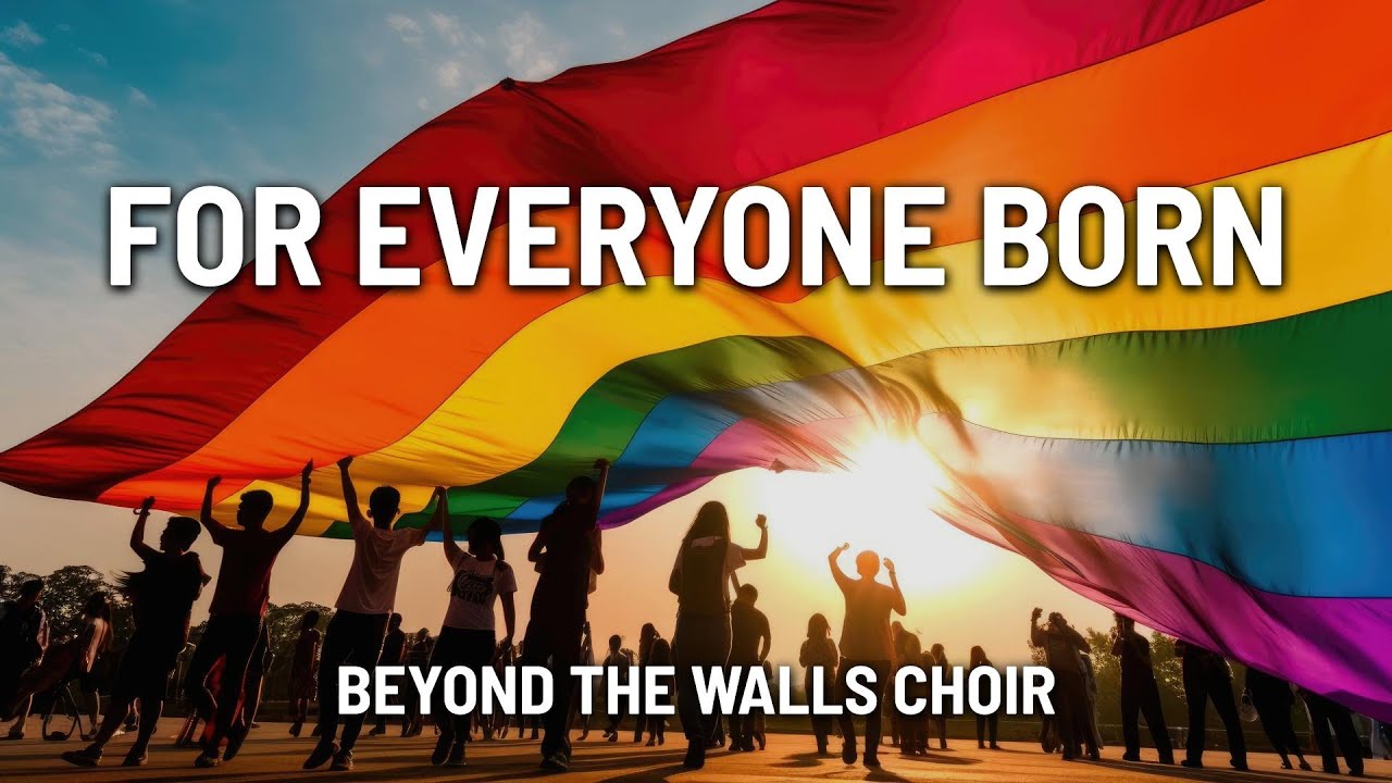For Everyone Born - CCS 285 - The Beyond the Walls Choir (2023) - YouTube