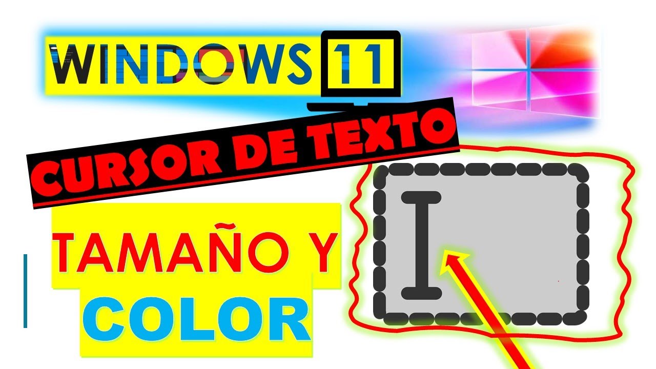 Cambiar de tamaño y color el cursor de texto en Windows 11 - YouTube