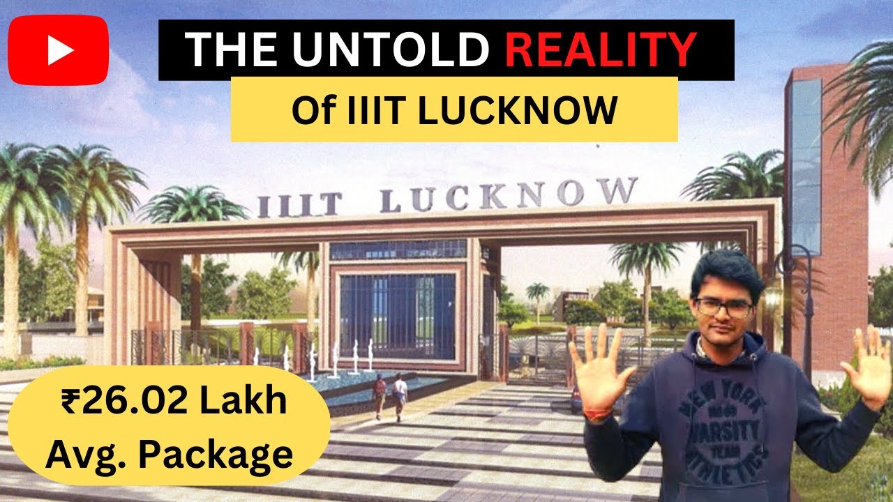 IIIT LUCKNOW COLLEGE REVIEW | UNTOLD REALITY | Must Watch | BEST CSE ? #iiitlucknow # ...