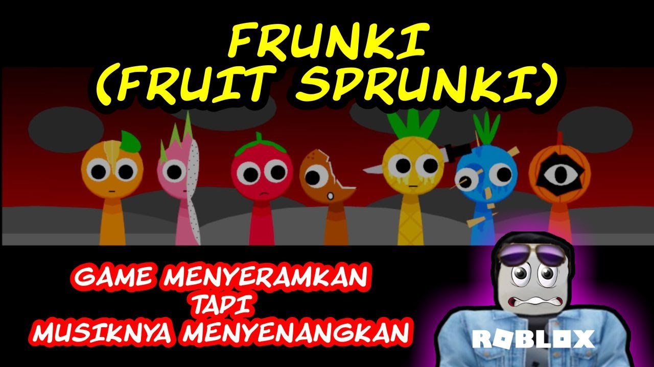 Coba Main Frunki (Fruit Sprunki) 🍊🍍🍓🫐 - YouTube