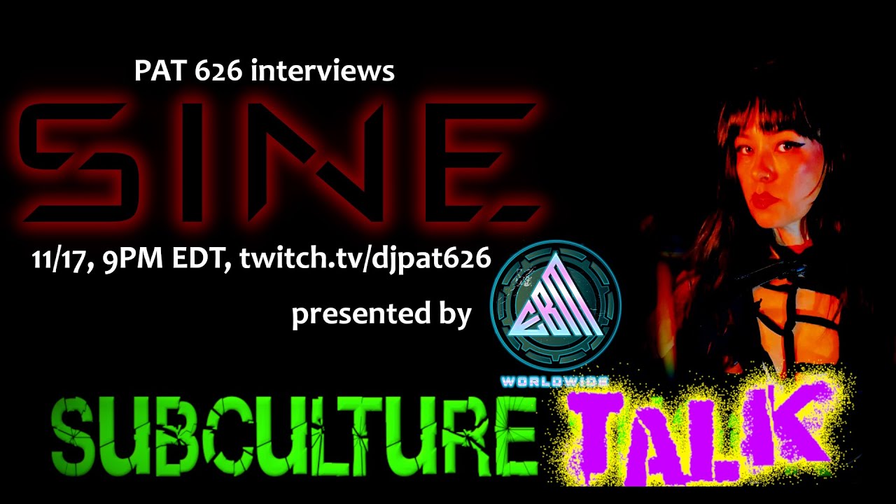Subculture Talk: SINE (presented by EBM Worldwide) - YouTube