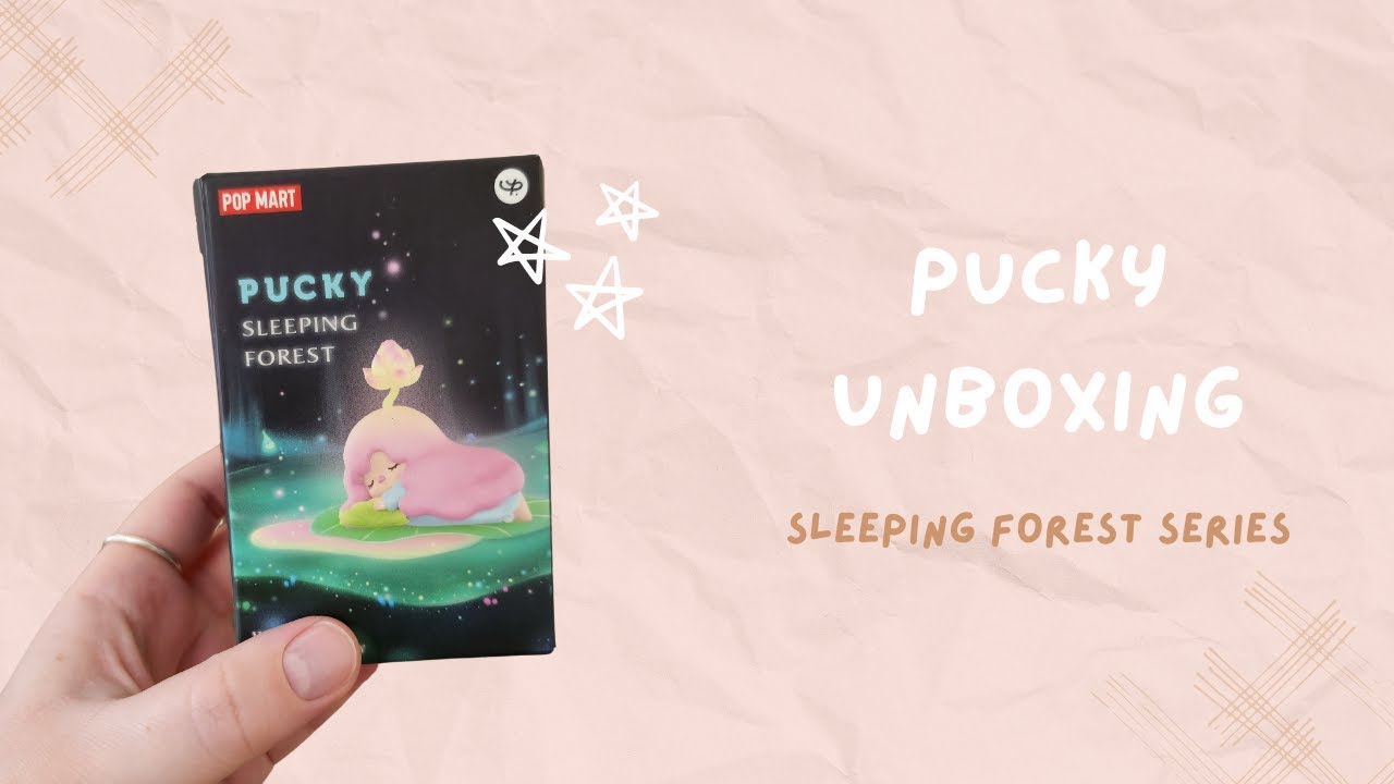 POP MART Pucky Blind Box Unboxing | Sleeping Forest Series - YouTube