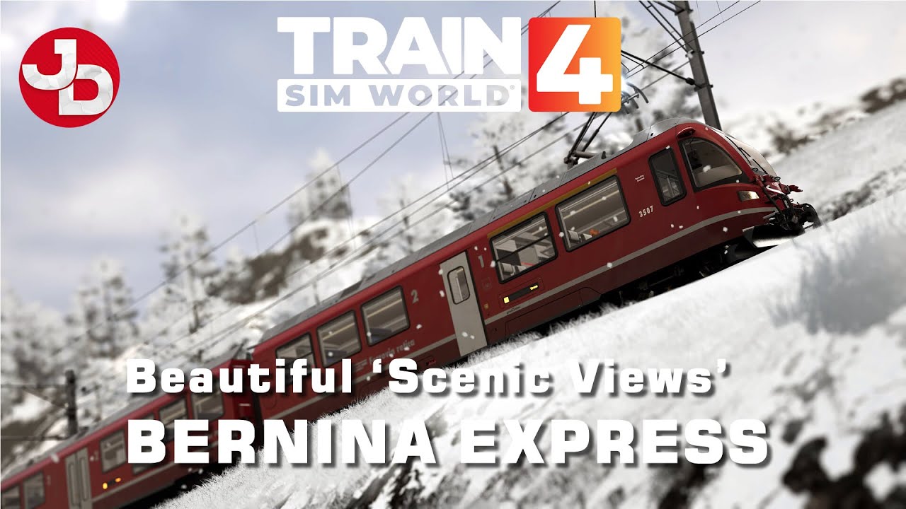 The most beautiful scenario 'Scenic Views' | Bernina Line | TSW 4 - YouTube