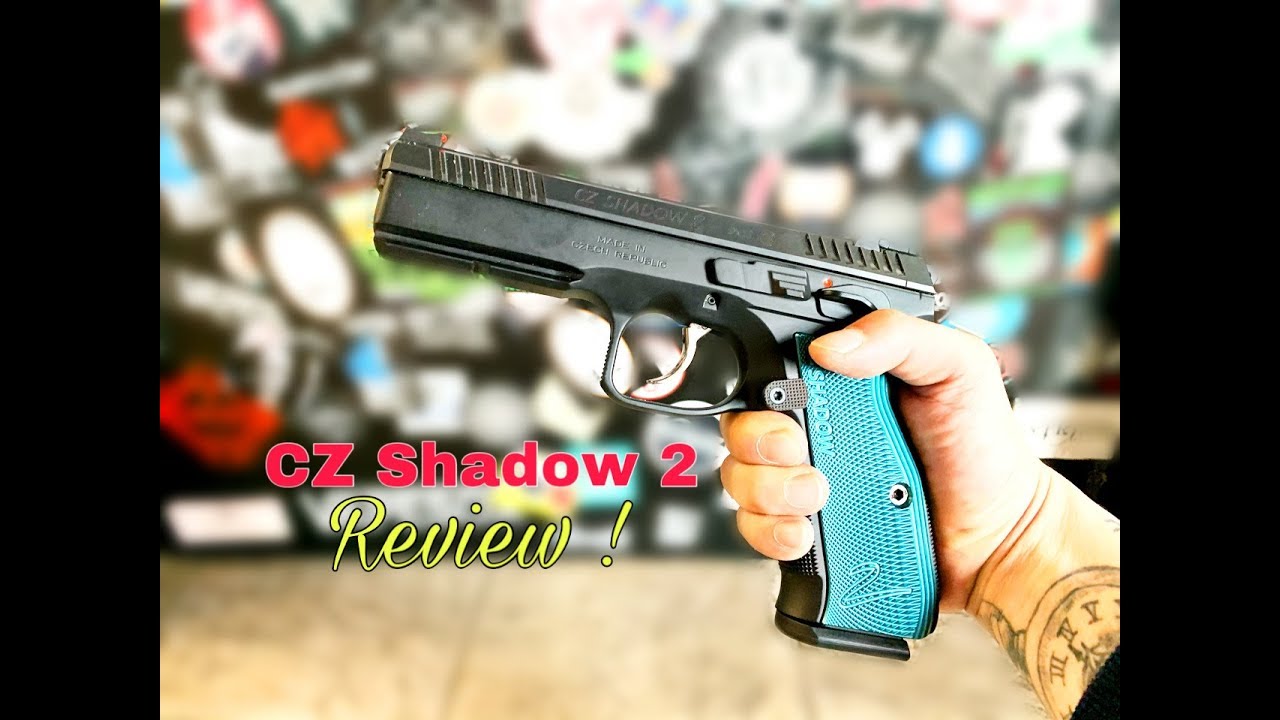 CZ Shadow 2 Black&Blue 9mm 2019 Review ! - YouTube