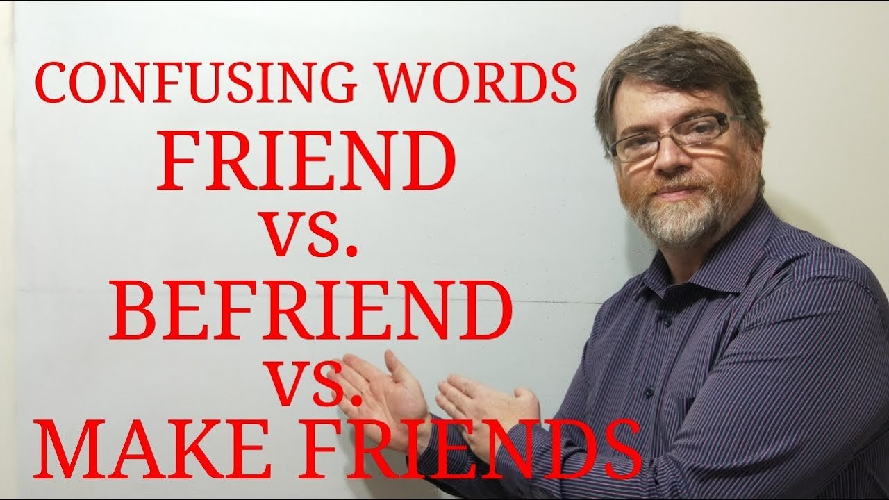 English tutor Nick P Lesson (310) The Difference Between Friend ...