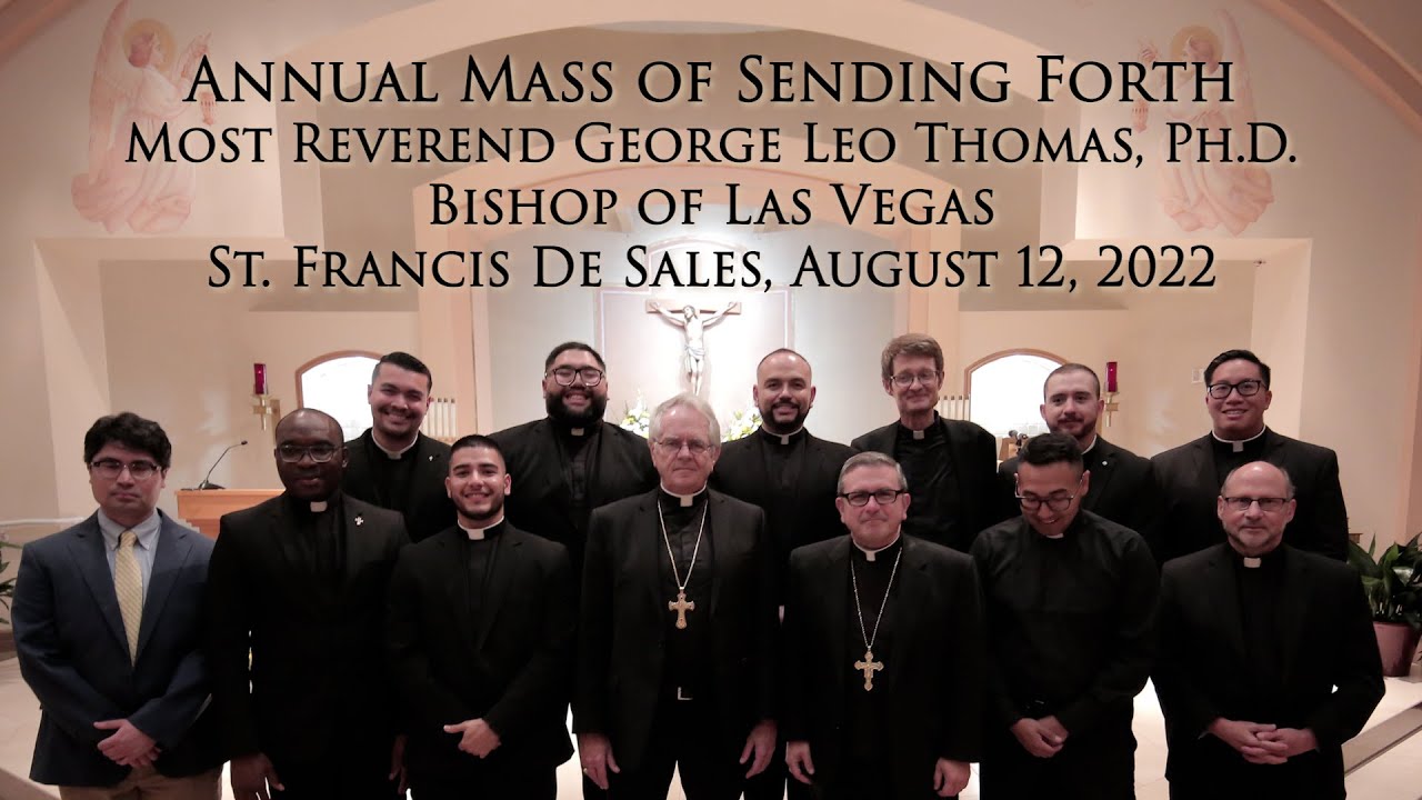 Annual Mass of Sending Forth, Bishop George Leo Thomas - YouTube