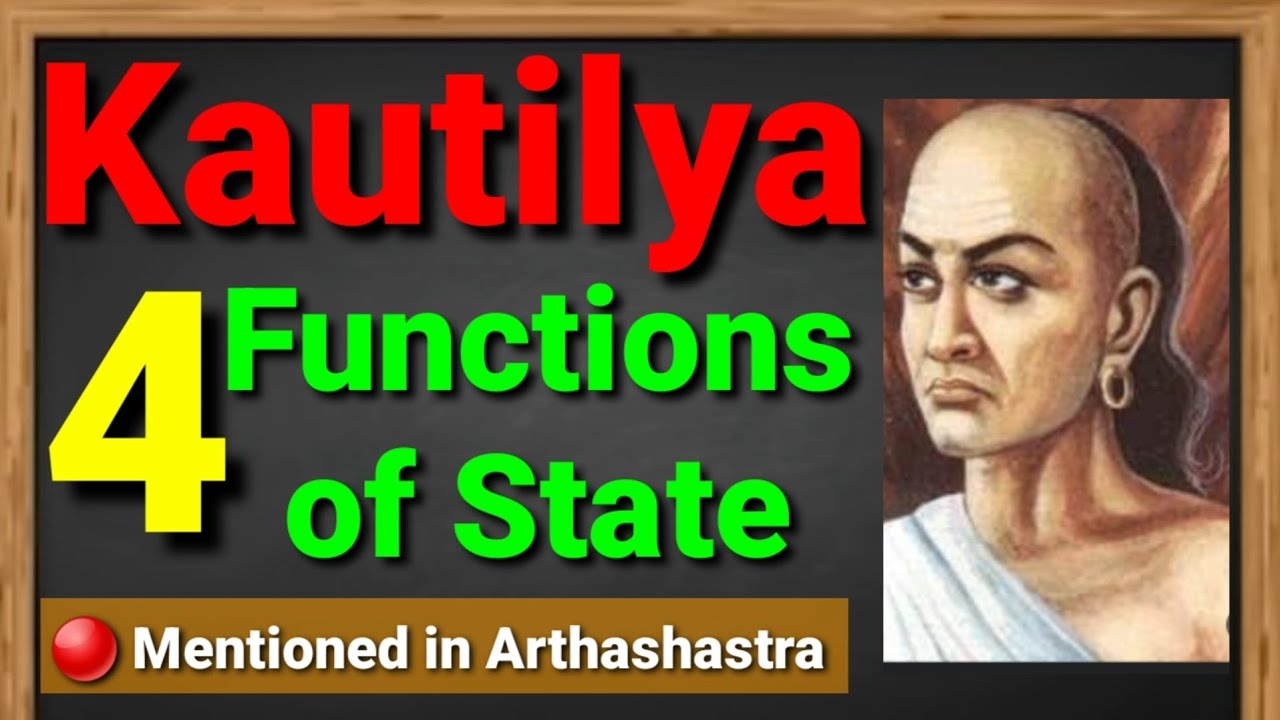 kautilya Functions of State || Arthashastra || kautilya political ...