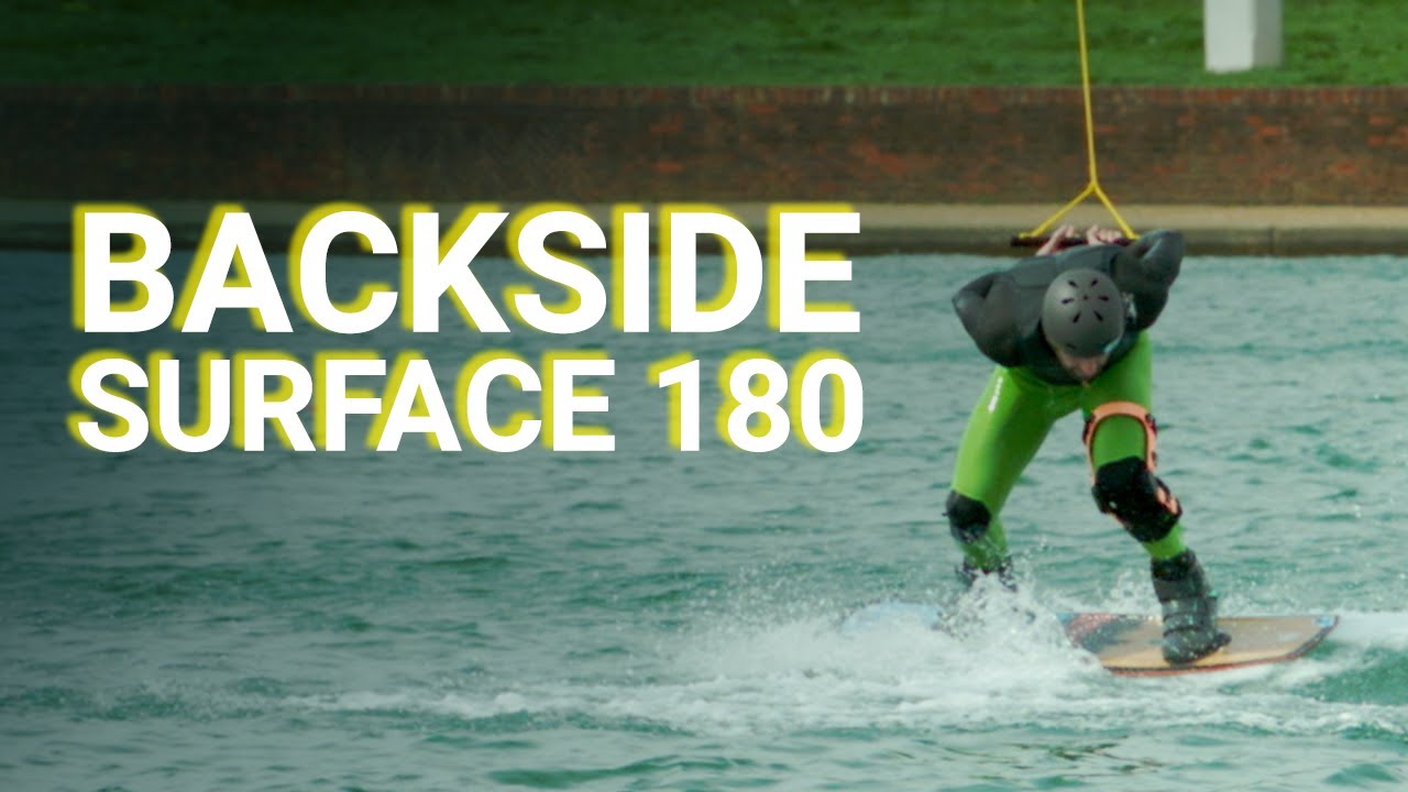 How to Backside Surface 180 wakeboarding - YouTube
