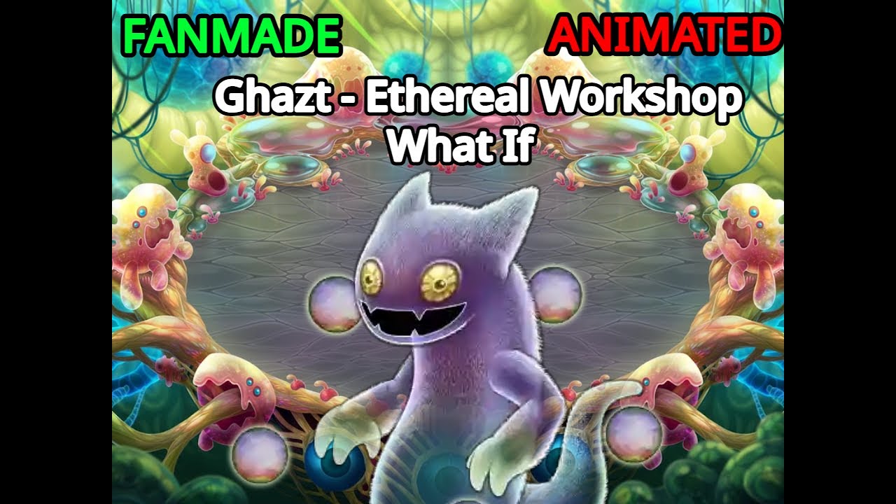 What if Ghazt was on Ethereal Workshop? [Animated What-If] - YouTube