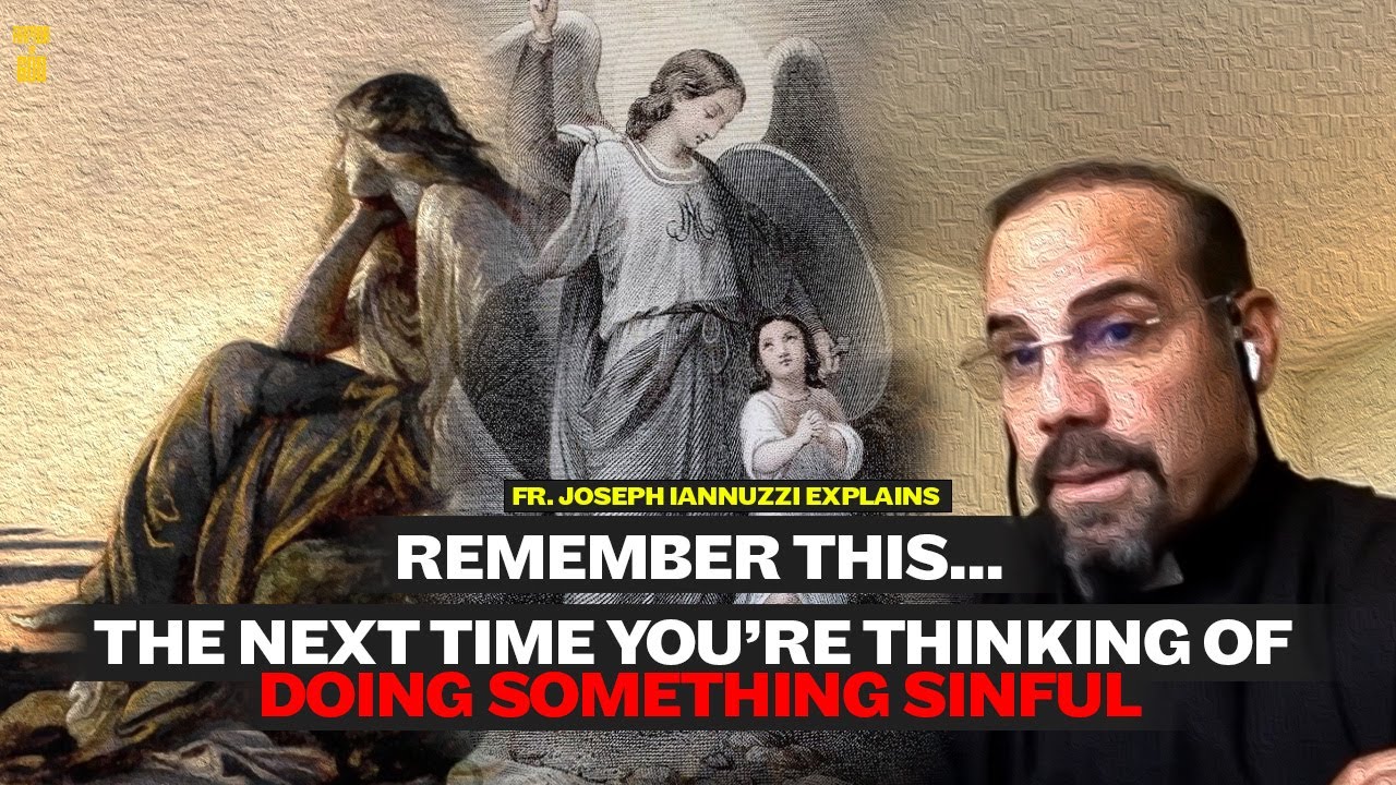 Fr. Joseph Iannuzzi: When we do something sinful, it causes our ...