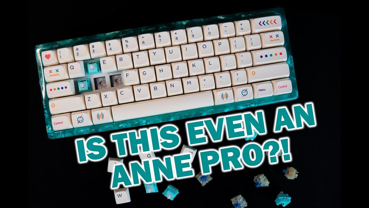 This is an anne PRO?! | Custom Anne pro 2 | Builds - YouTube