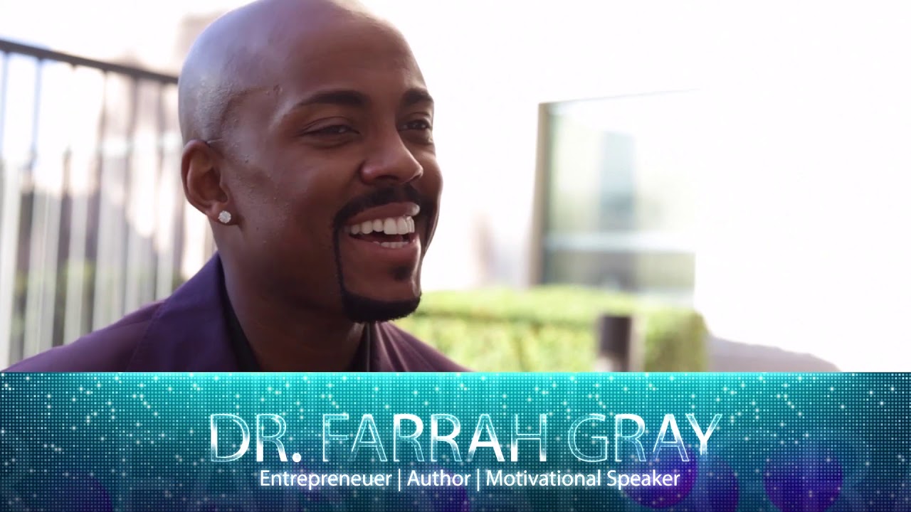 What They Do: Dr. Farrah Gray talks success, his Book, and his $10M ...