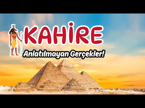 Kahire Şoku! | En Kapsamlı Kahire Rehberi! [4K]