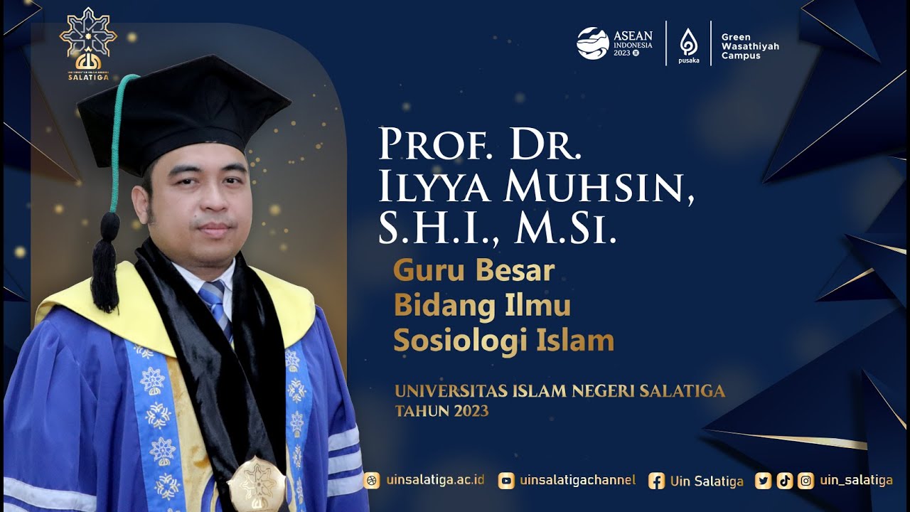 PROFIL Prof. Dr. Ilyya Muhsin, S.HI., M.Si. - YouTube