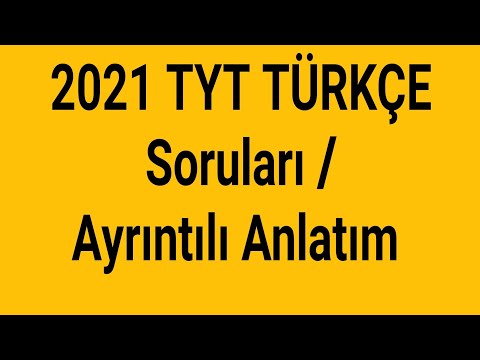 2021 TYT TÜRKÇE SORULARI ( 11 )