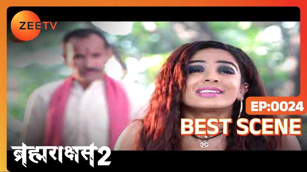 Brahmarakshas 2 - Hindi TV Serial - Best scene - 24 - Chetan Hansraj ...