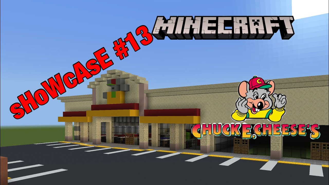 Minecraft: Chuck E Cheese Showcase #13 - YouTube