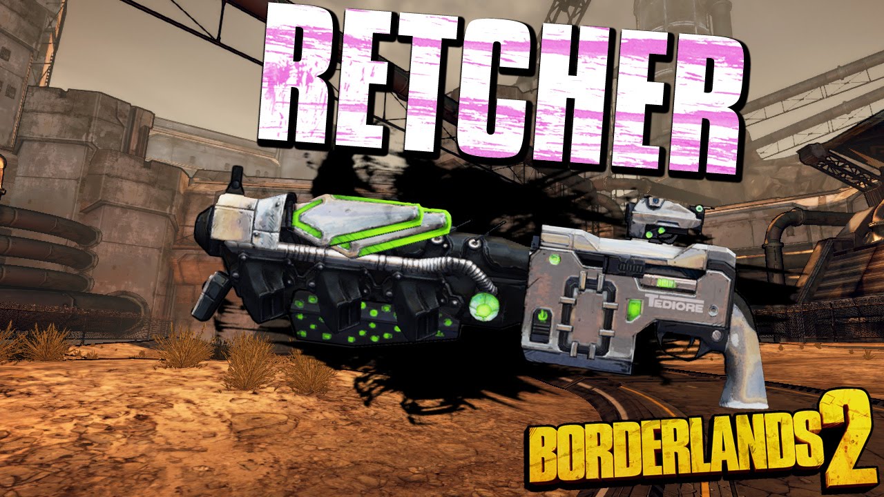 Borderlands 2 Retcher Seraph Weapon Guide [German|HD] - YouTube