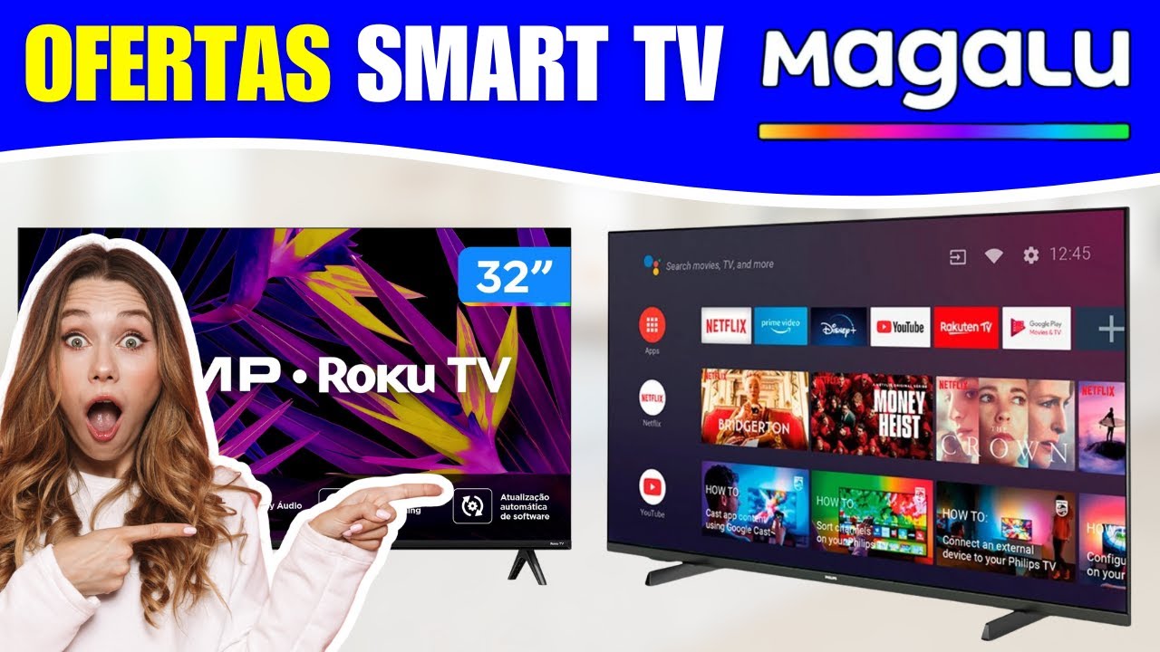 TOP MELHORES SMART TV 2024 | OFERTAS DE TV NO MAGAZINE LUIZA | MAGAZINE ...