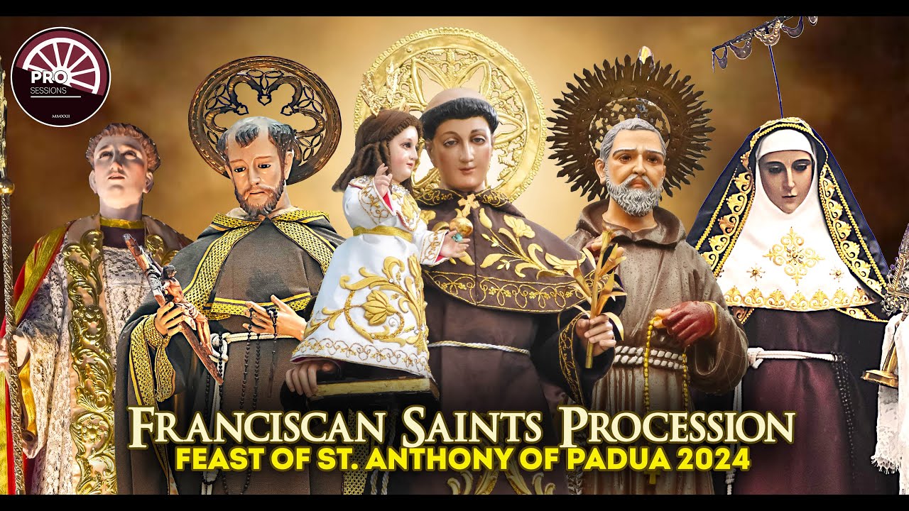 Prusisyong Pransiskano - Pista ni San Antonio de Padua 2024 | Atlag ...