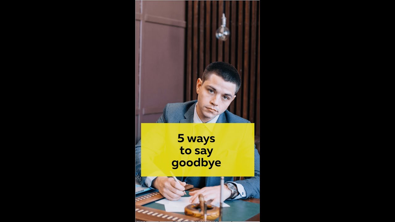 5 Ways To Say Goodbye | Learn English | Study English | Online English ...