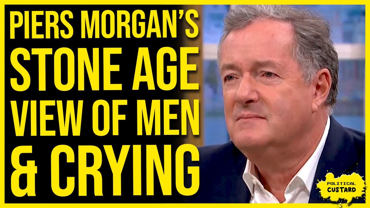 UNBELIEVABLE Anti-wokester Piers Morgan's Stone Aged View Of Men Who ...