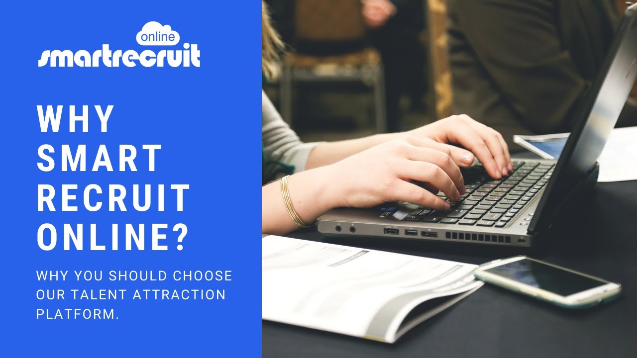 Smart Recruit Online - Why choose our talent attraction platform - YouTube