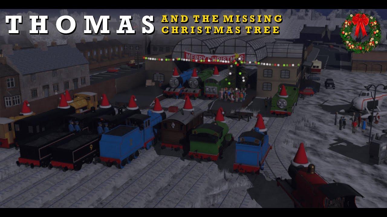 Thomas and the Missing Christmas Tree - Trainz Remake by Adam Stroudley (LATE POST) - YouTube