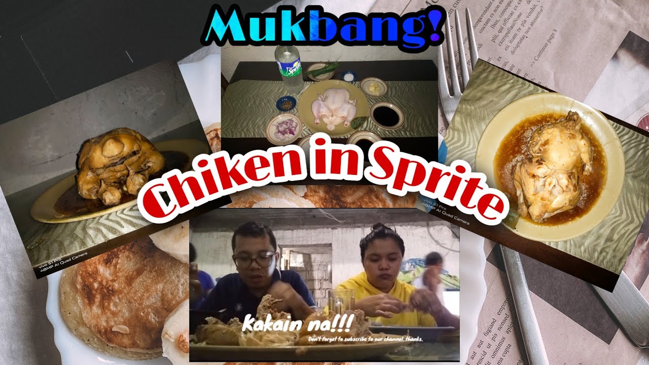Chicken in Sprite || Mukbang sa dulo ng video! || Cooking#2 - YouTube