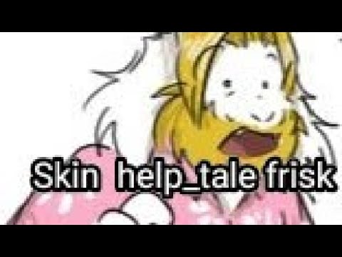 Skin review help_tale frisk - YouTube