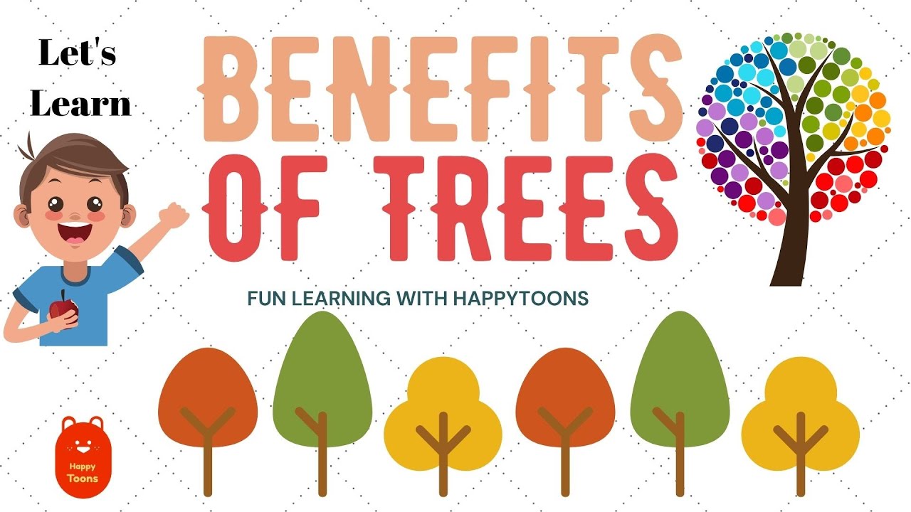 Benefits of Trees | HappyToons | Kids Videos - YouTube