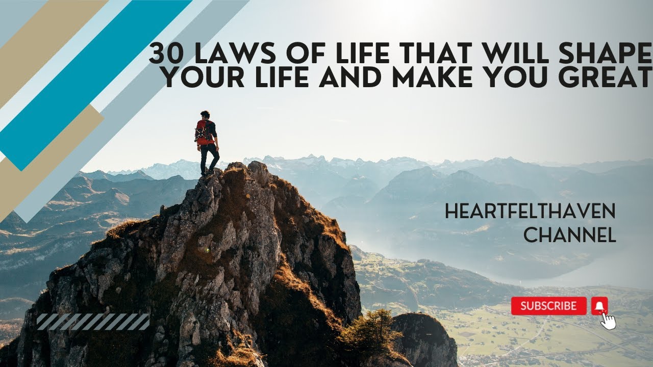 30 laws of life that will shape your life and make you great - YouTube