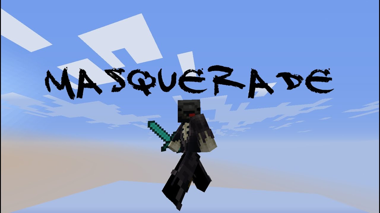 Masquerade - Minecraft Montage - YouTube