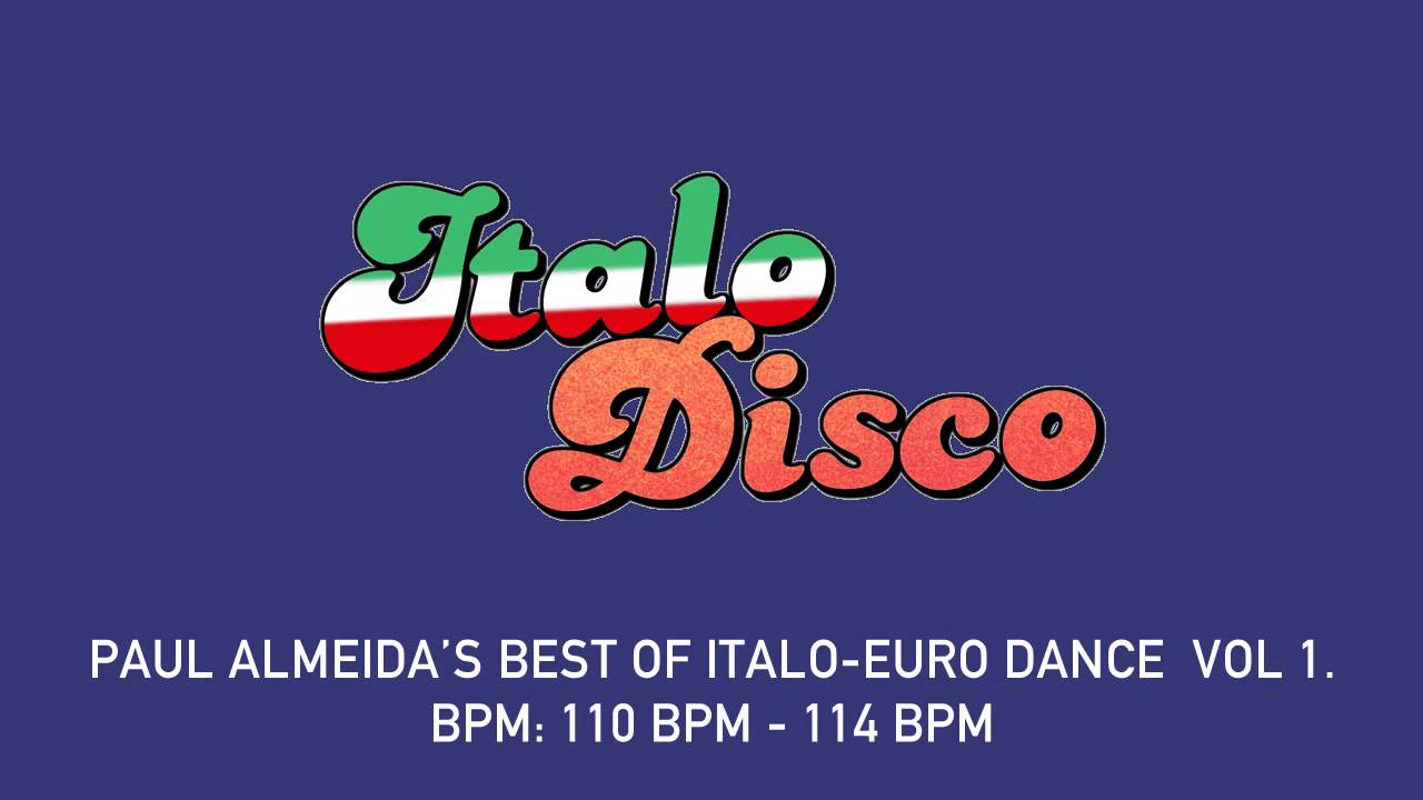 Paul Almeida's Best of Italo-Euro Dance Vol 1. - YouTube