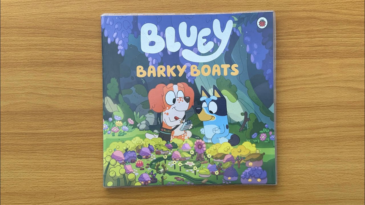 Bluey: Barky Boats - Read Aloud Bluey Book for Children and Toddlers ...