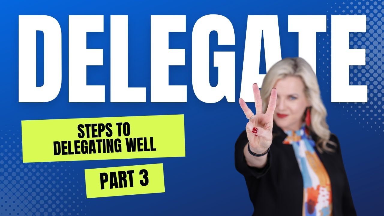 Delegate Part 3 - YouTube