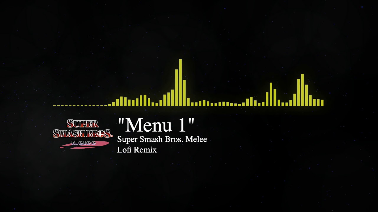 "Menu 1" | Lofi Remix | Super Smash Bros. Melee - YouTube