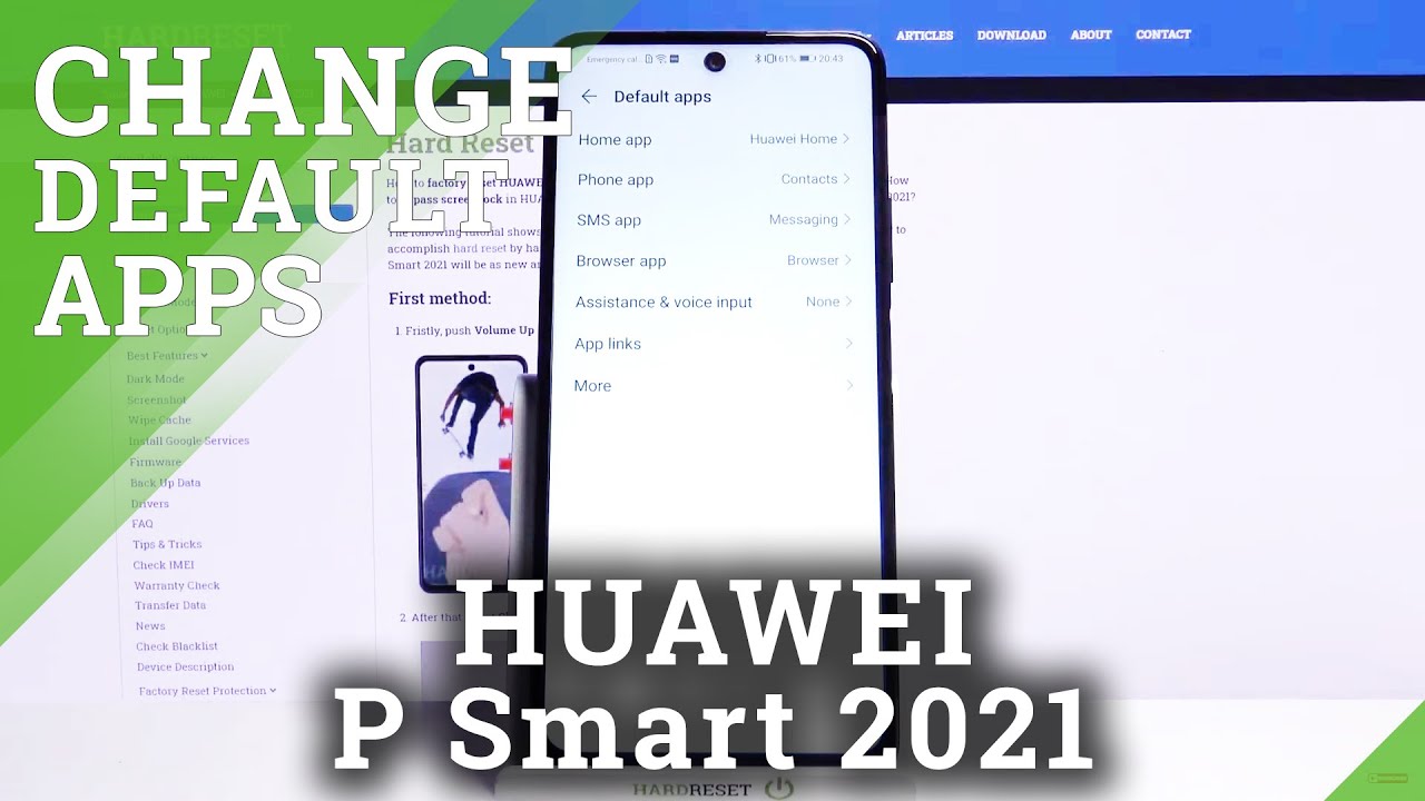 How to Choose Default Apps in HUAWEI P Smart 2021 – Customize Opening ...