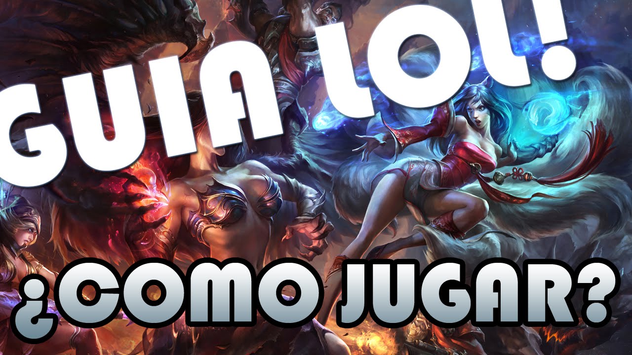 GUIA - Como jugar en League of Legends - YouTube