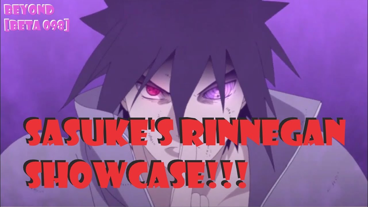 SASUKE RINNEGAN SHOWCASE!!! UPDATE 098 ROBLOX NRPG- BEYOND - YouTube