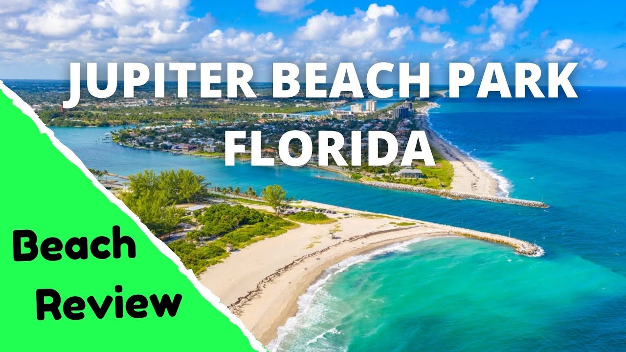 Jupiter Florida Beaches Ranking
