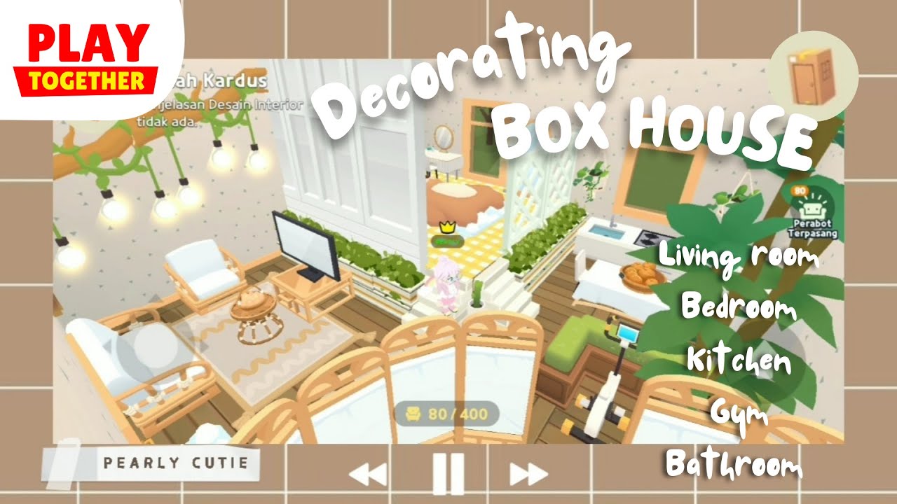 Play Together - Decorating Box House | Dekor Rumah Kardus (include ...