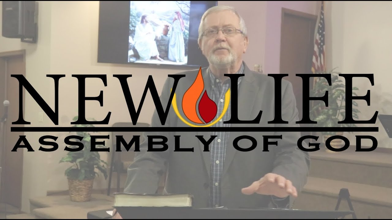 New Life Assembly of God Online Sermon 11/29 - "The Benefits of the ...