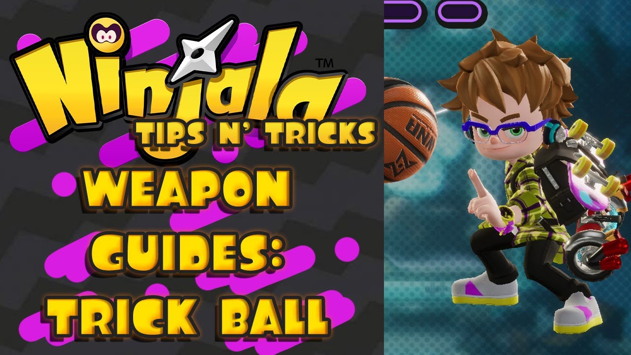 Ninjala - Weapon Guides: Trick Ball - YouTube