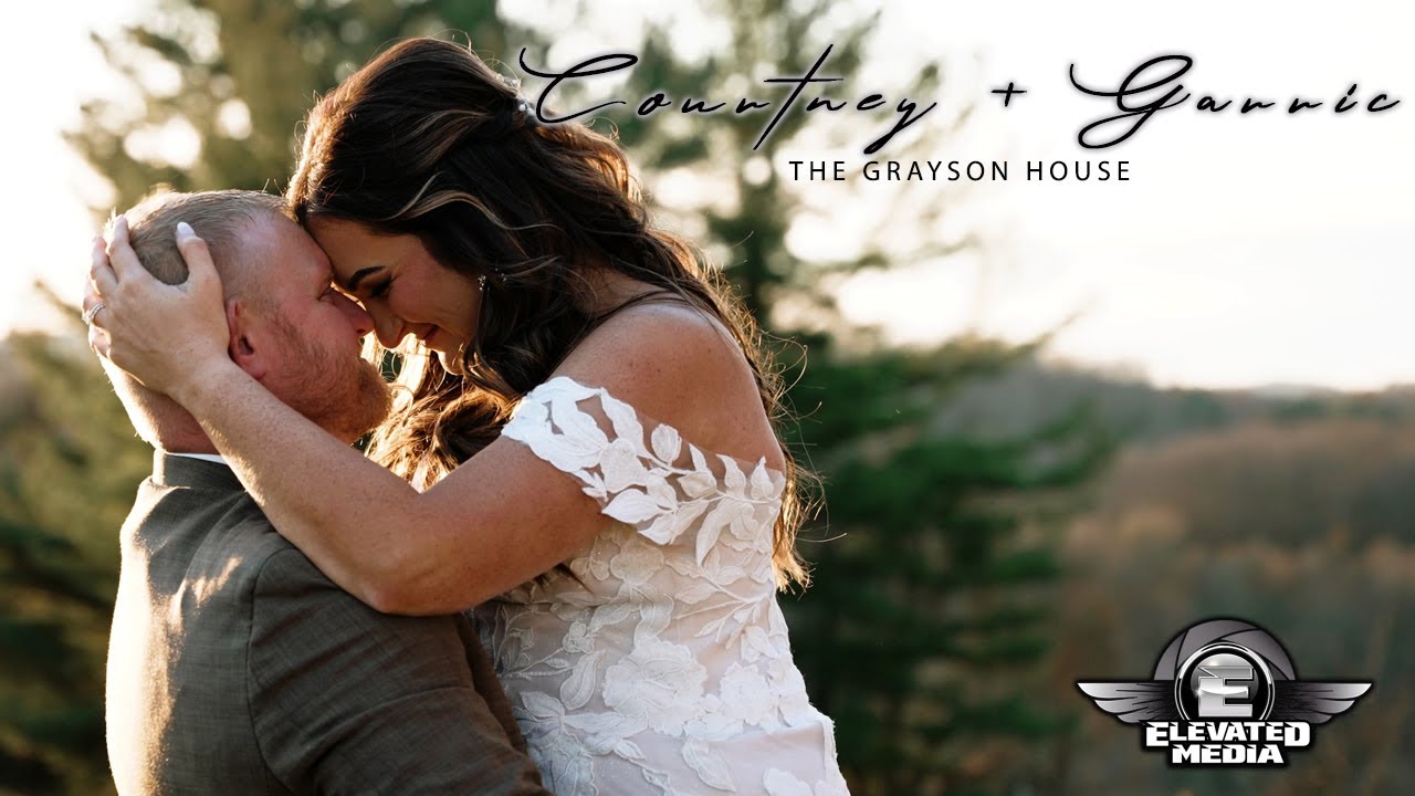 Courtney + Garric | The Grayson House - YouTube
