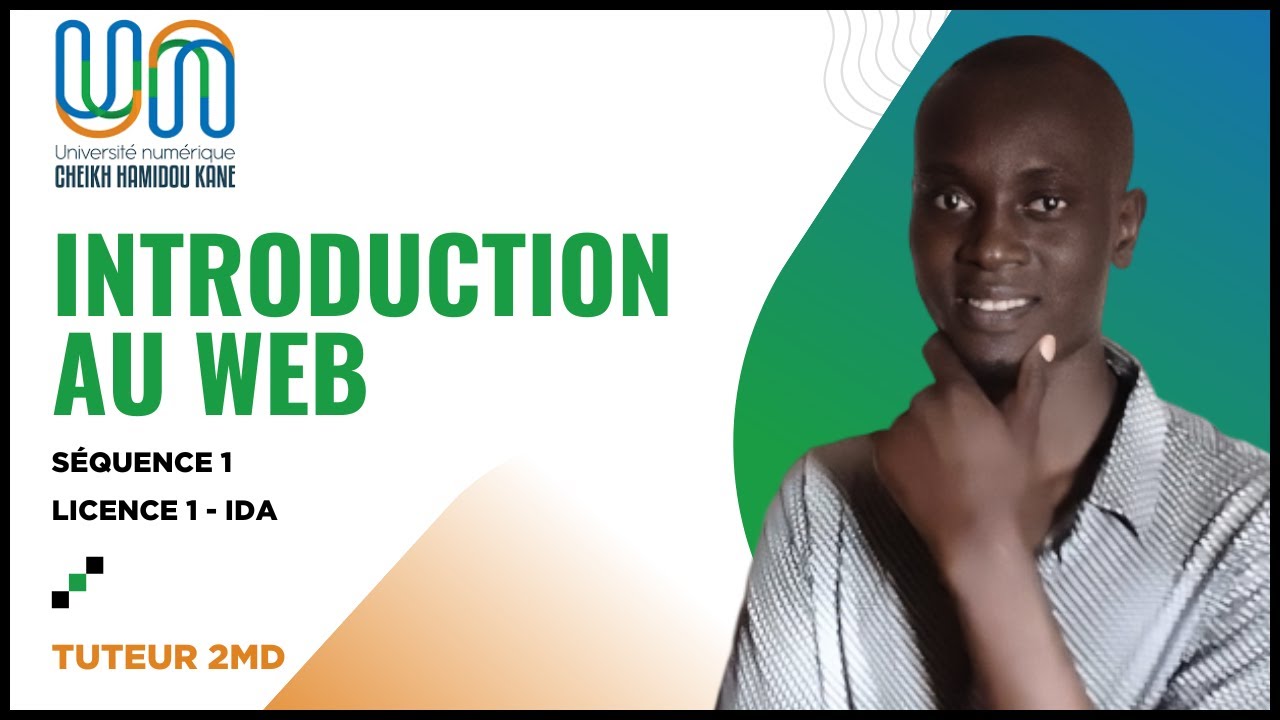 UNCHK – Licence 1 S1 : Introduction au Web | Séquence 1 - YouTube