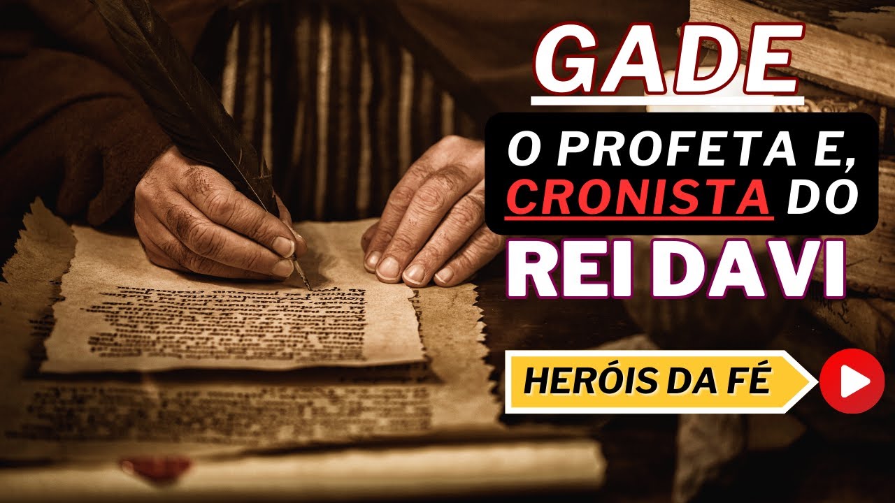 HERÓIS DA FÉ: Gade, o profeta e cronista do Rei Davi - YouTube